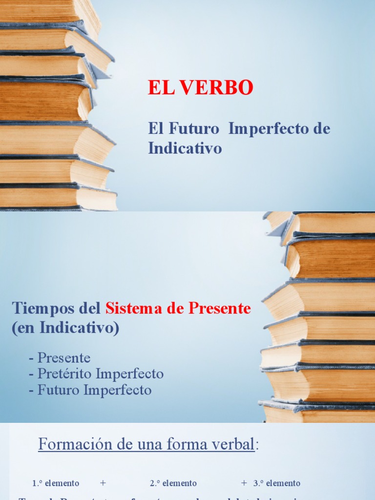 Formación del Futuro Imperfecto | PDF | Verbo | Conjugación gramatical