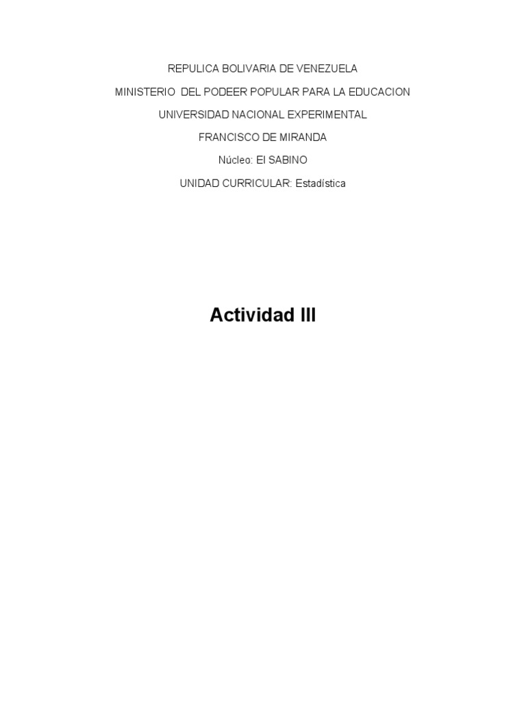 Actividad III Estadistica | PDF | Estadísticas | Medición Actividad III Estadistica | PDF | Estadísticas | Medición