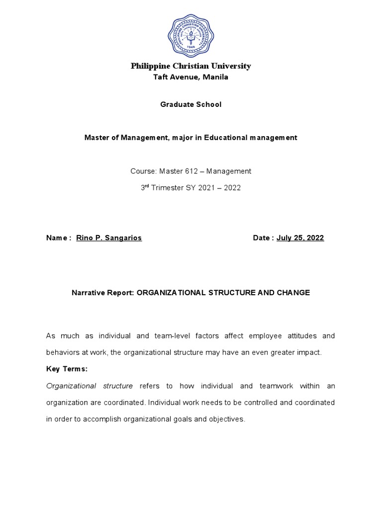 Organizational Structure and Change: Analyzing the Key Building Blocks and Characteristics that ...