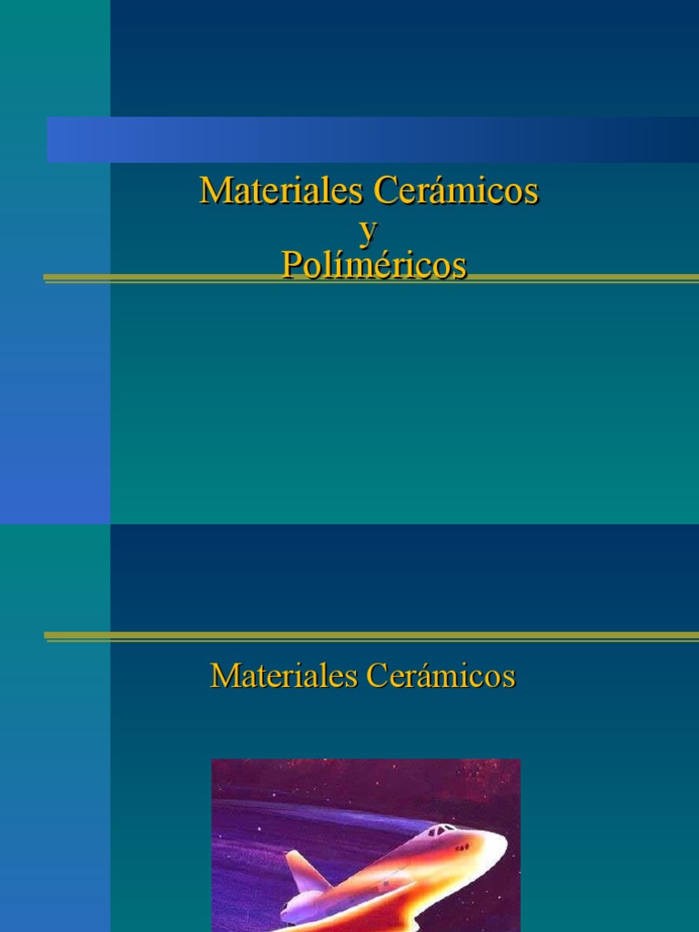 Caracterización y clasificación de materiales cerámicos y polímeros | PDF | Cemento | Polímeros