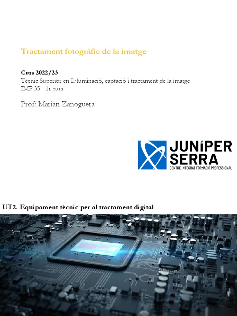 UT2. Equipament Tècnic Tractament Imatge | PDF