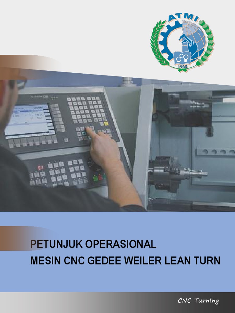 Petunjuk Operasional Mesin Gedee Weiler Lean Turn - Ver22 | PDF