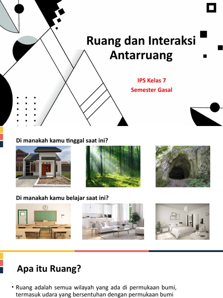 Kelas 7 Pertemuan 1 - Ruang Dan Interaksi Antarruang | PDF