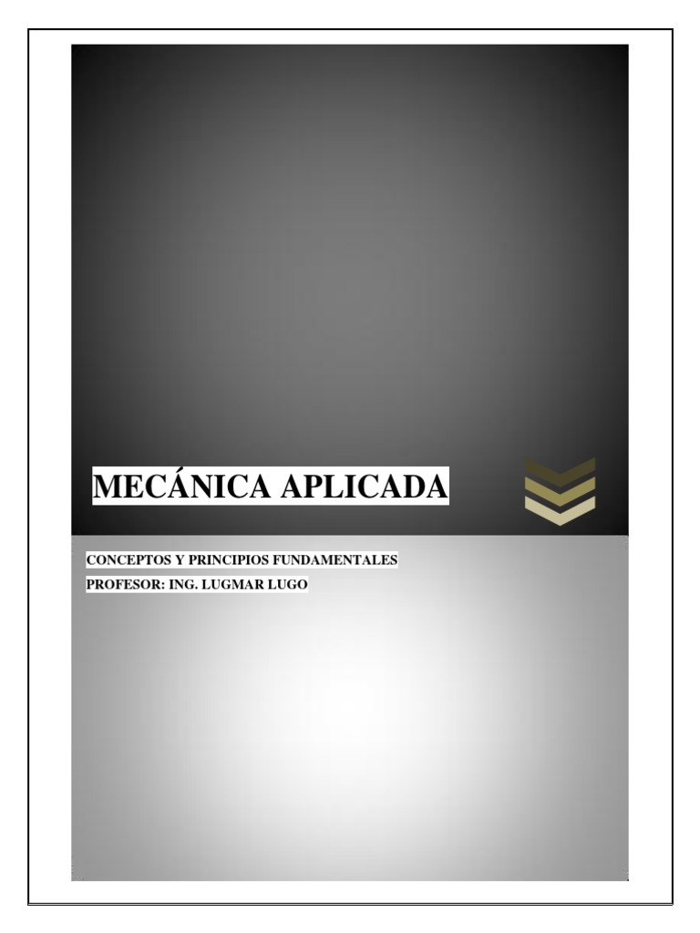 Conceptos Fundamentales de La Mecánica Aplicada | Descargar gratis PDF | Vector Euclidiano | Fuerza