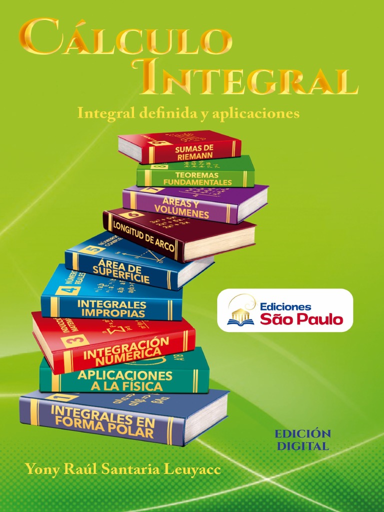 Cálculo Integral. Integral Definida y Aplicaciones | PDF | Integral ...