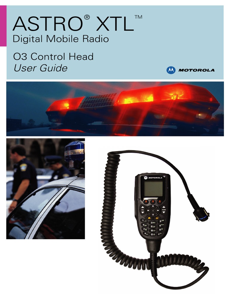 ASTRO® Digital XTL™ 5000 O3 Control Head User Guide | PDF | Radio ...