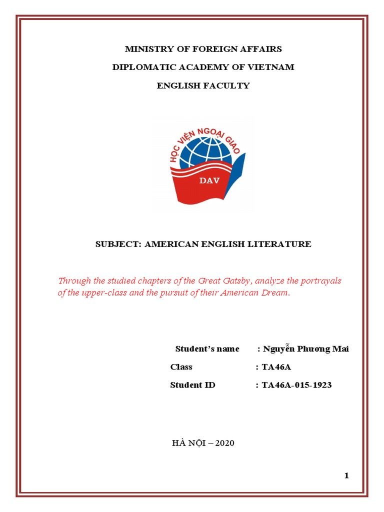 Through The Studied Chapters of The Great Gatsby, Analyze The Portrayals of The Upper-Class and ...