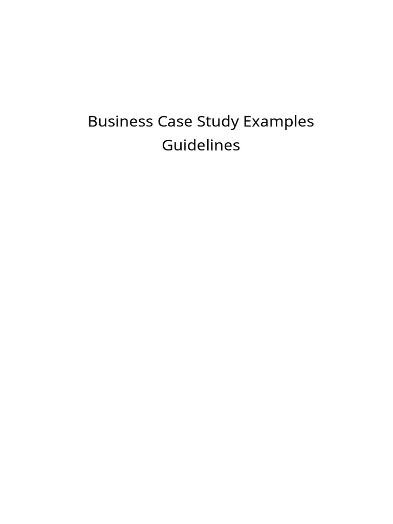 Business Case Study Examples | PDF | Intelligence Analysis | Analysis