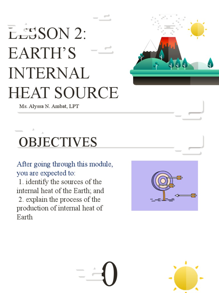 Lesson 2 - Sources of Internal Heat | PDF | Earth | Planetary Core