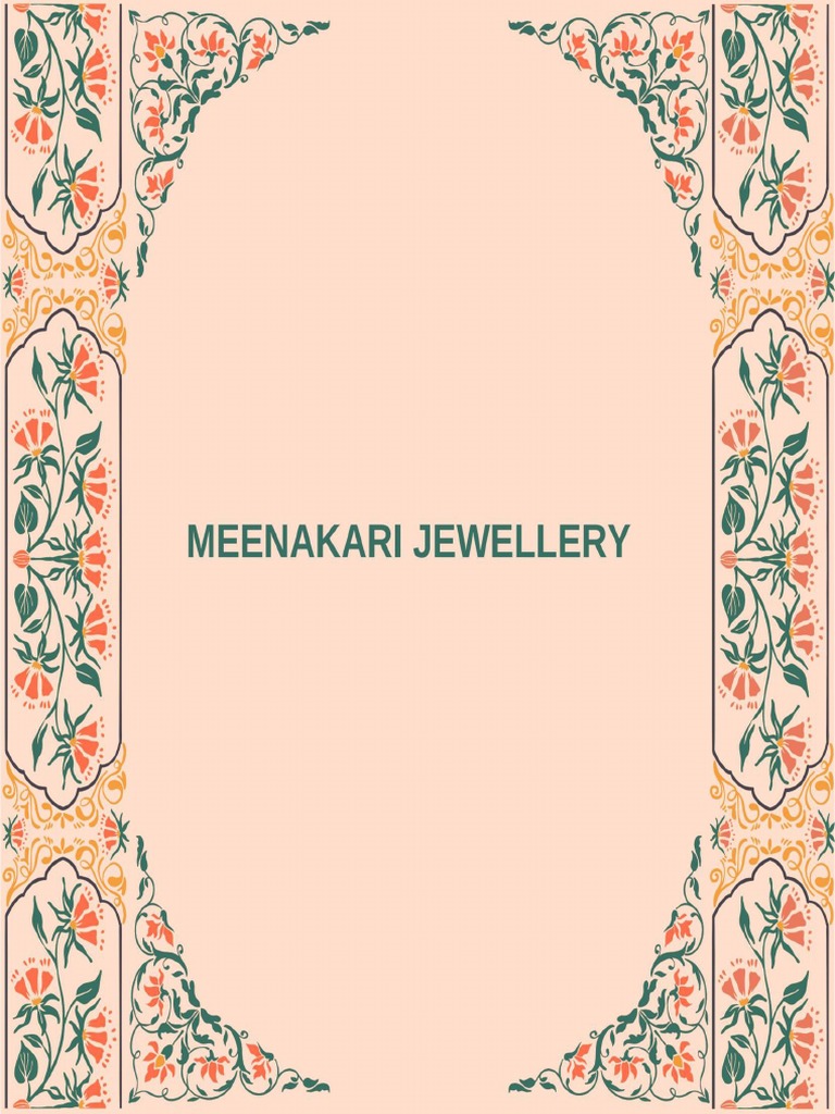Meenakari Jewellery Final | PDF | Vitreous Enamel | Jewellery