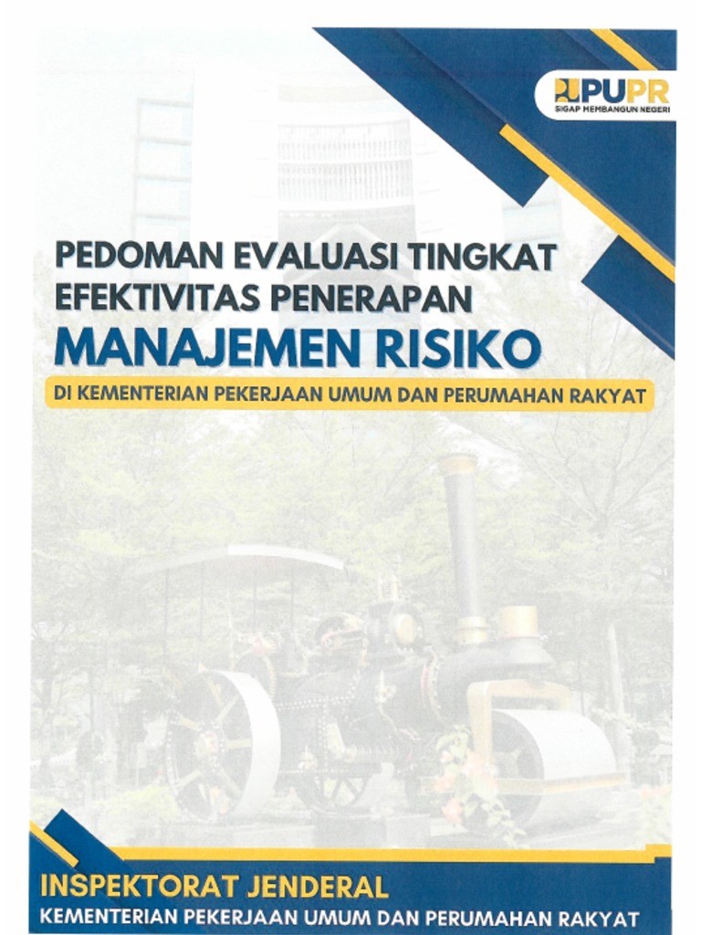 Pedoman Penilaian Efektivitas Manajemen Risiko Kementerian PUPR 2023 | PDF