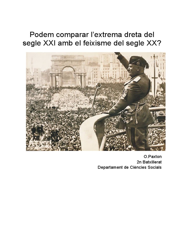 Podem Comparar Lextrema Dreta Del S.xxi Amb El Feixisme Del S.XX - TR Pseudonim | PDF