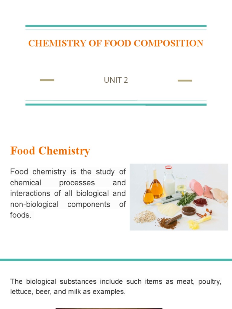 Unit 2-Chemistry of Food Composition | PDF | Nutrients | Foods