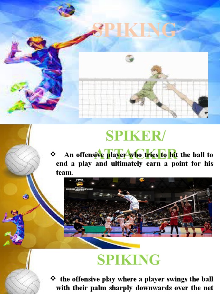 SPIKING | PDF | Volleyball | Games Of Physical Skill