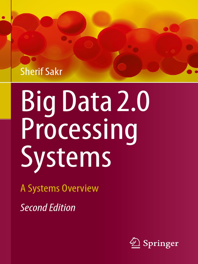 Big Data 2.0 Processing Systems 2ed | PDF | Cloud Computing | Big Data