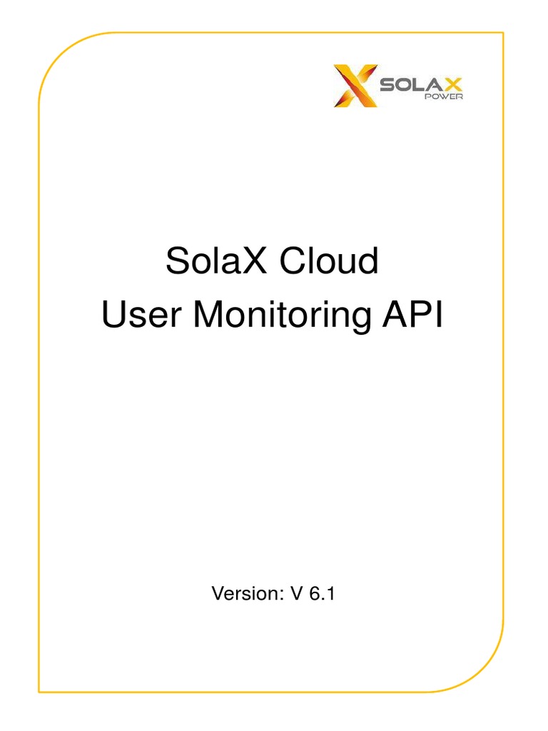 SolaxCloud User Monitoring API V6.1 | PDF | Hypertext Transfer Protocol ...