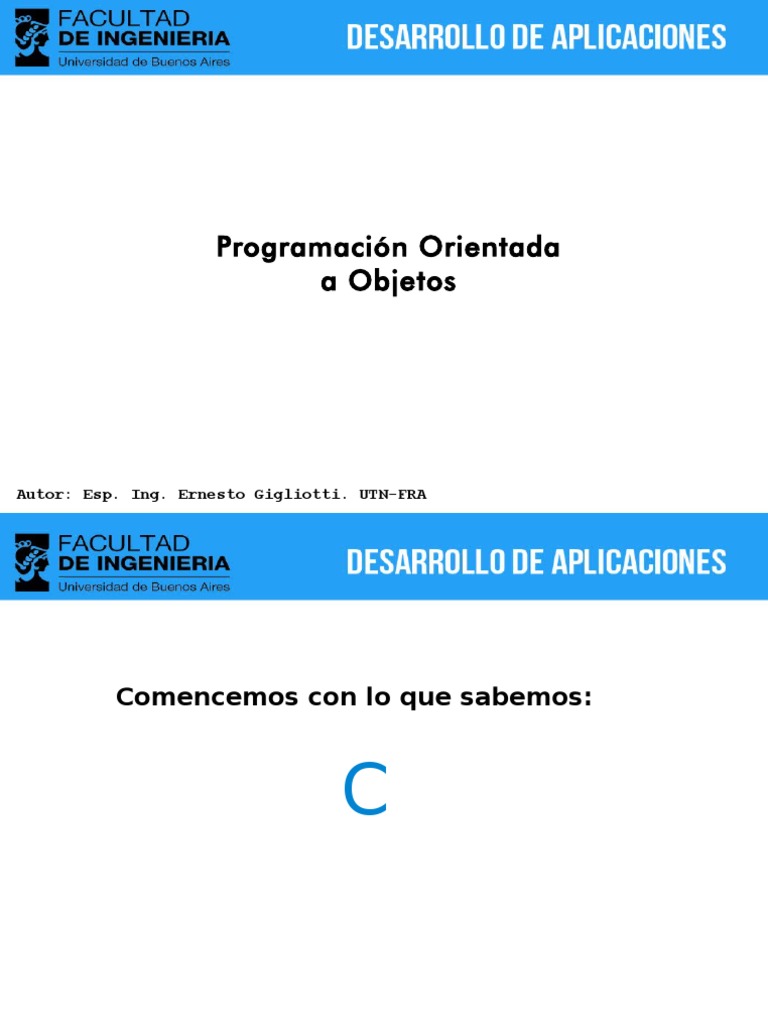 Programación Orientada A Objetos: Autor: Esp. Ing. Ernesto Gigliotti. UTN-FRA | PDF | Objeto ...