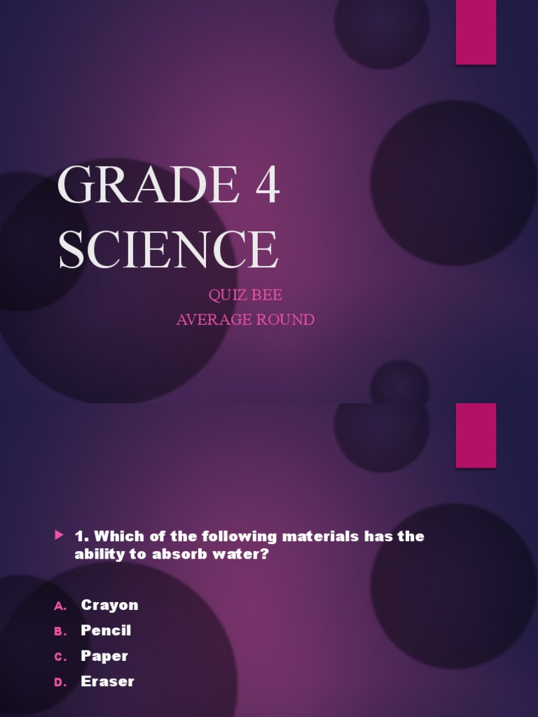 Grade 4 Science Quizbee Average Round | PDF