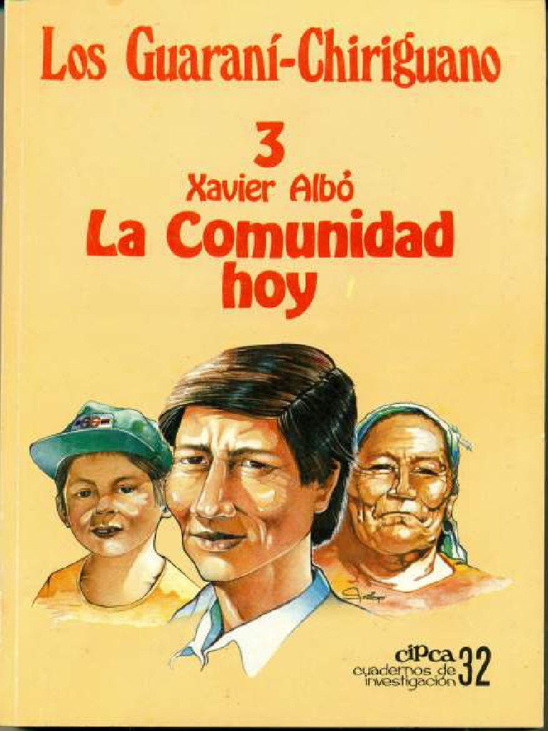 La Comunidad Hoy Los Guarani Chiriguano 3 | PDF