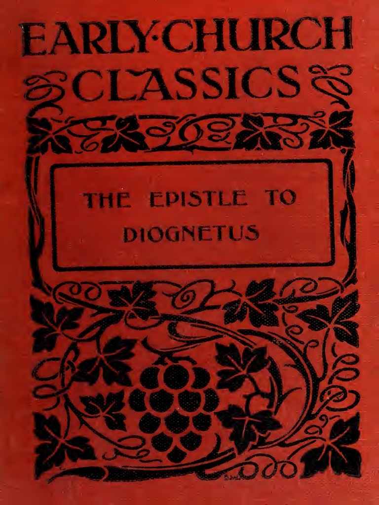 Radford. Justin: The Epistle To Diognetus. 1908. | Download Free PDF ...