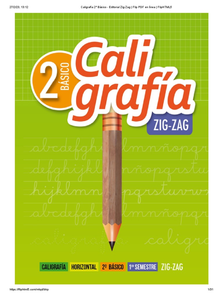 Caligrafía 2° Básico - Editorial Zig-Zag - Flip PDF en Línea ...