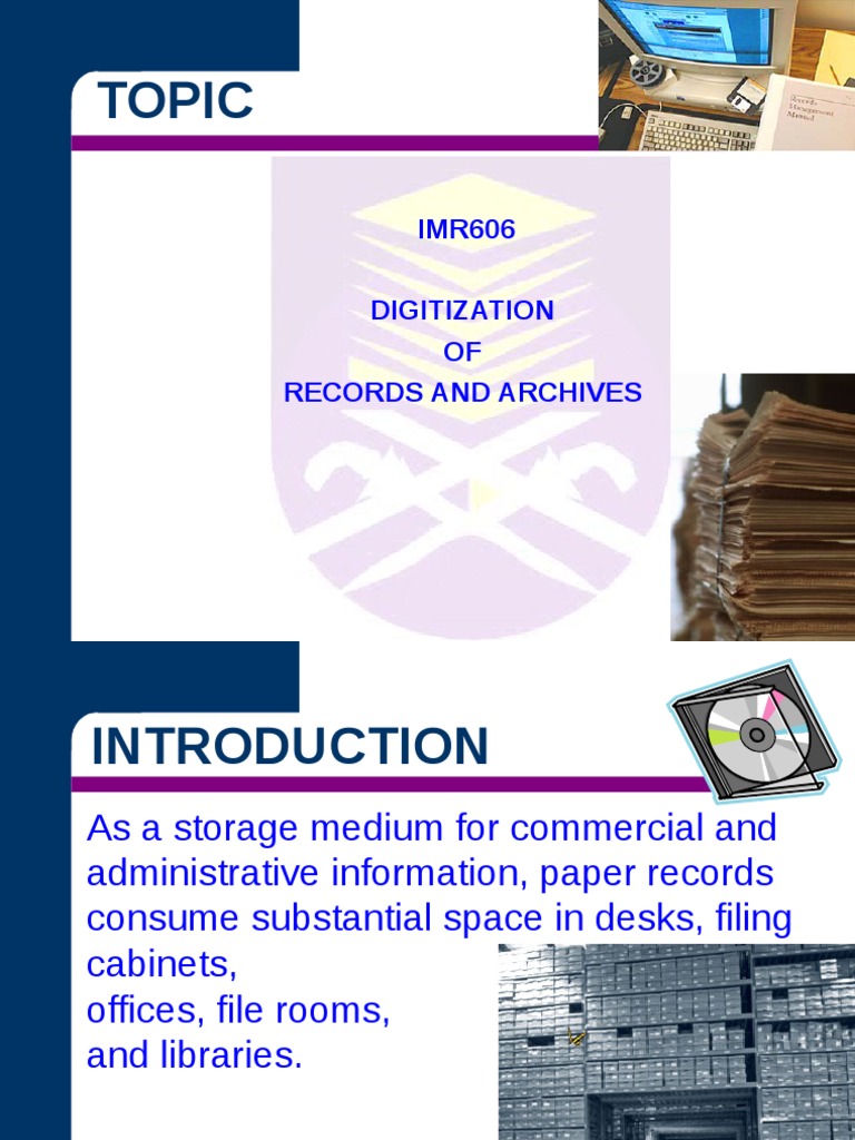 WEEK 1 6 Digitization of Archives and Records | PDF | Compact Disc | Image Scanner