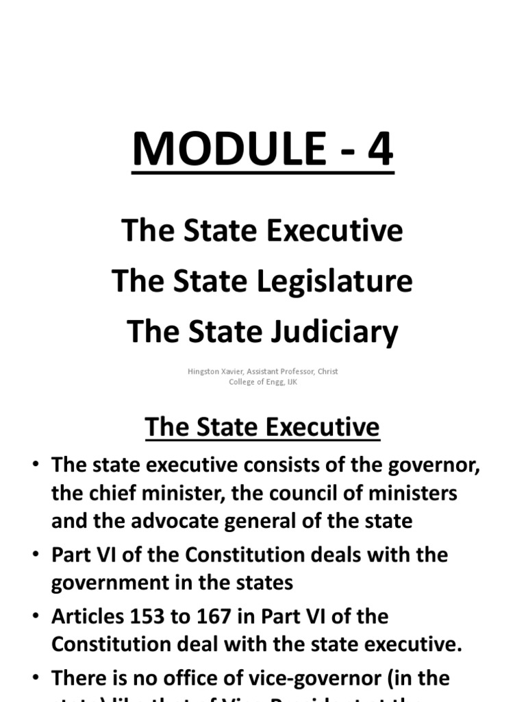 Module - 4: The State Executive The State Legislature The State ...