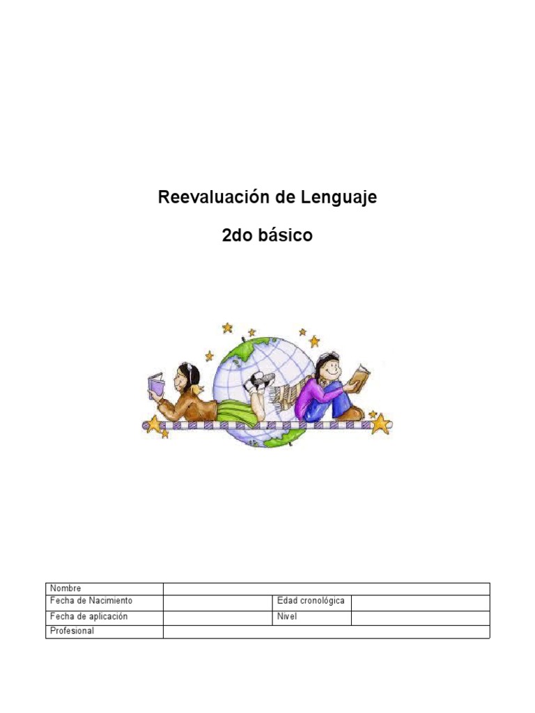 Reevaluación Informal LENGUAJE 2do Básico | PDF | Evaluación | Ciencia cognitiva