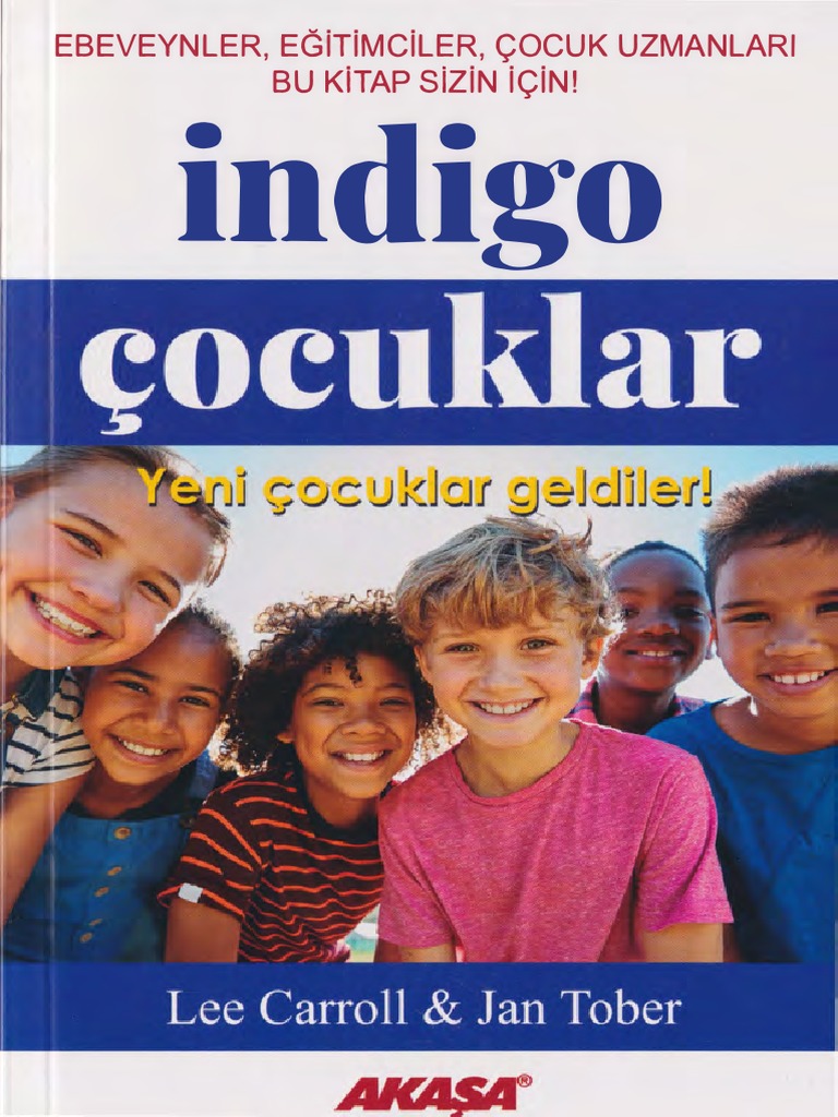 Lee Carroll-Jan Tober - İndigo Çocuklar | PDF