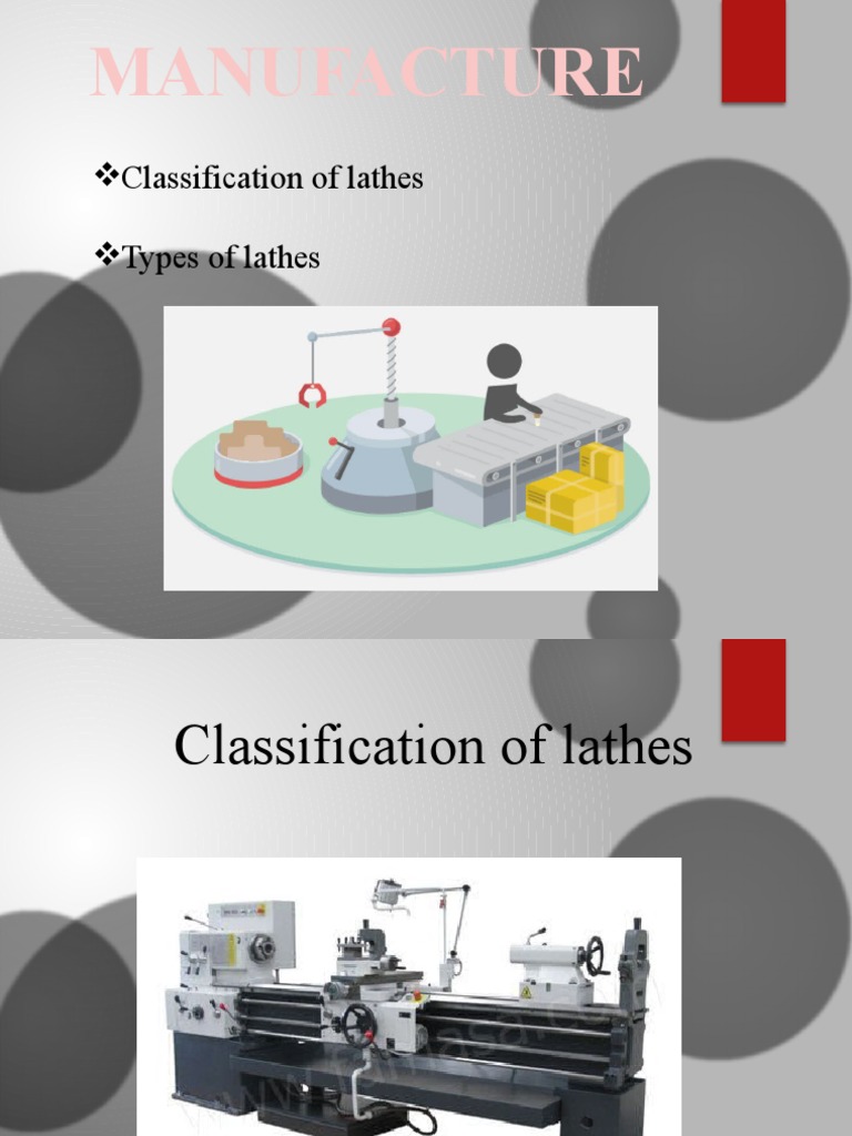 Classification of Lathe | PDF | Metalworking | Equipment