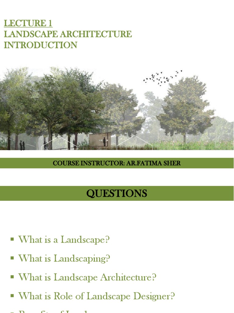 Landscape Architecture Lecture 1 | PDF | Landscape | Landscape Architecture