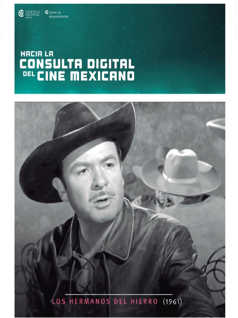 Los Hermanos Del Hierro Cineteca | PDF