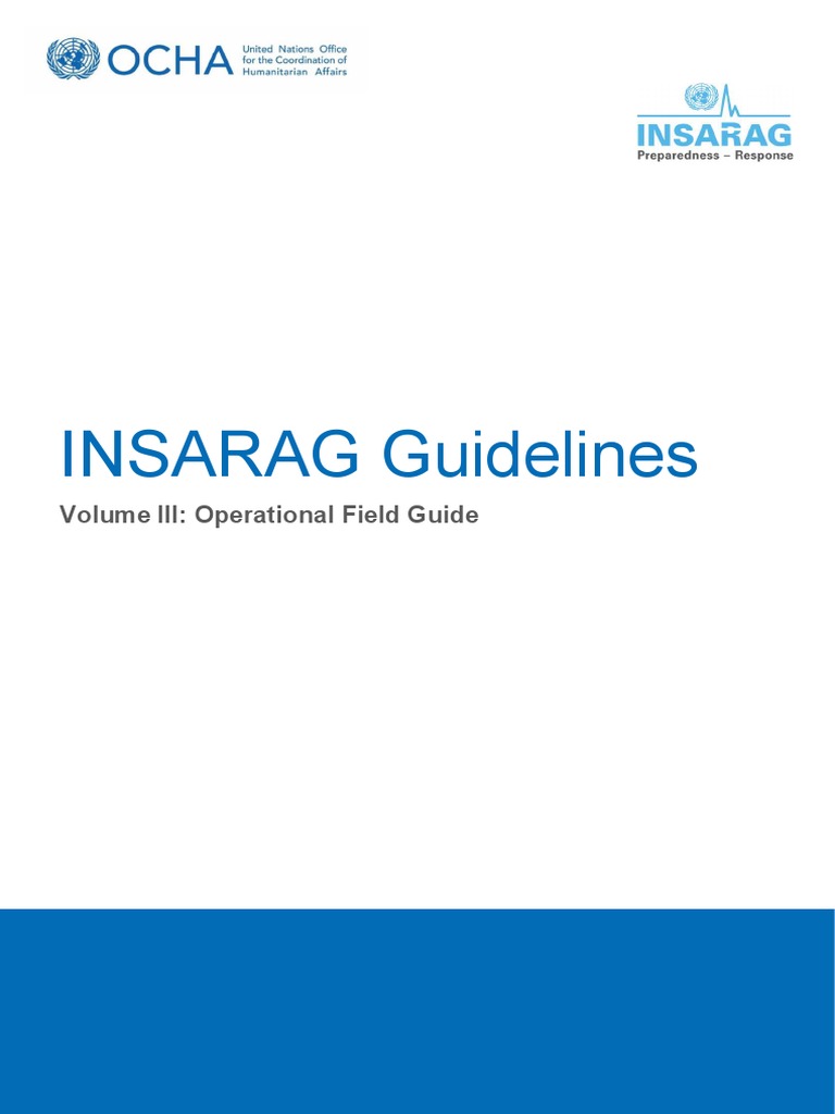 INSARAG Operational Field Guide | PDF | Civil Defense | Safety