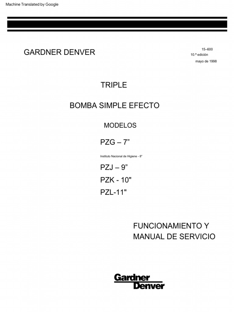 Instrucciones de operación y mantenimiento de bombas triples Gardner Denver | PDF | Bomba | Presión