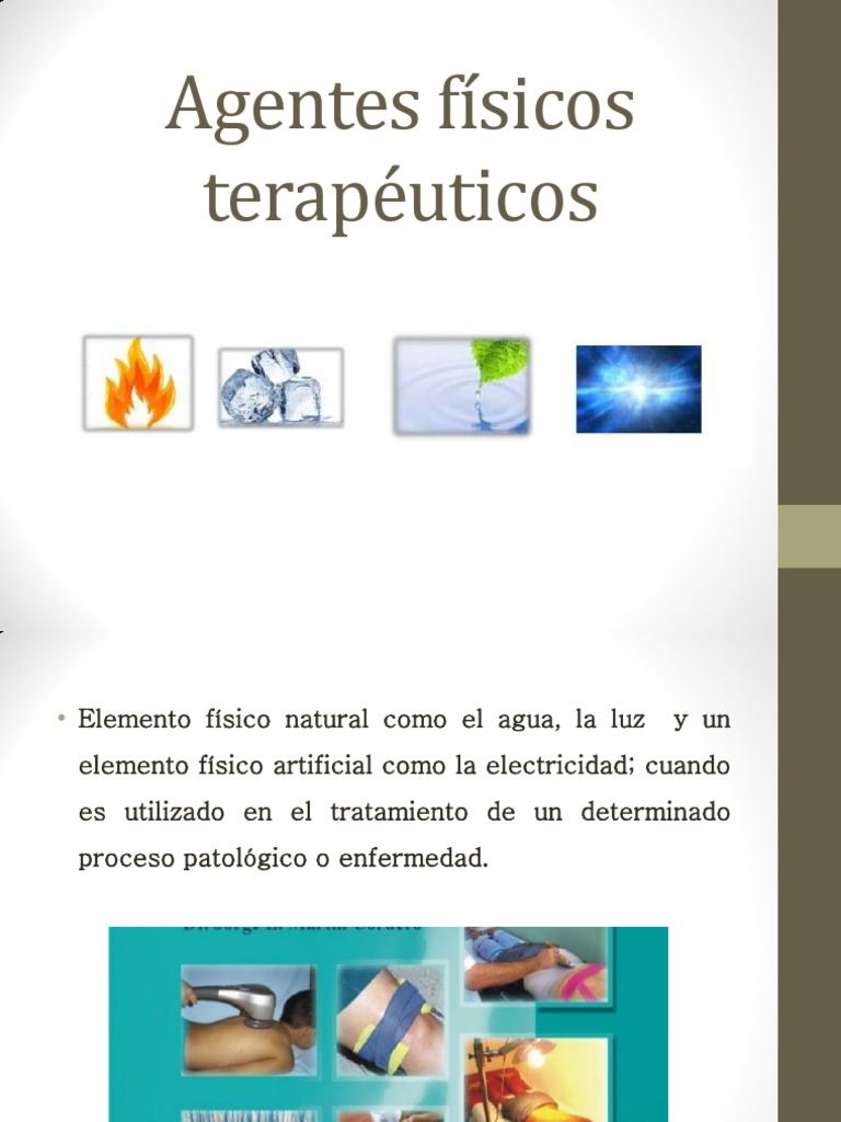 Agentes Fisicos | PDF | Medicina CLINICA | Ciencias de la Salud