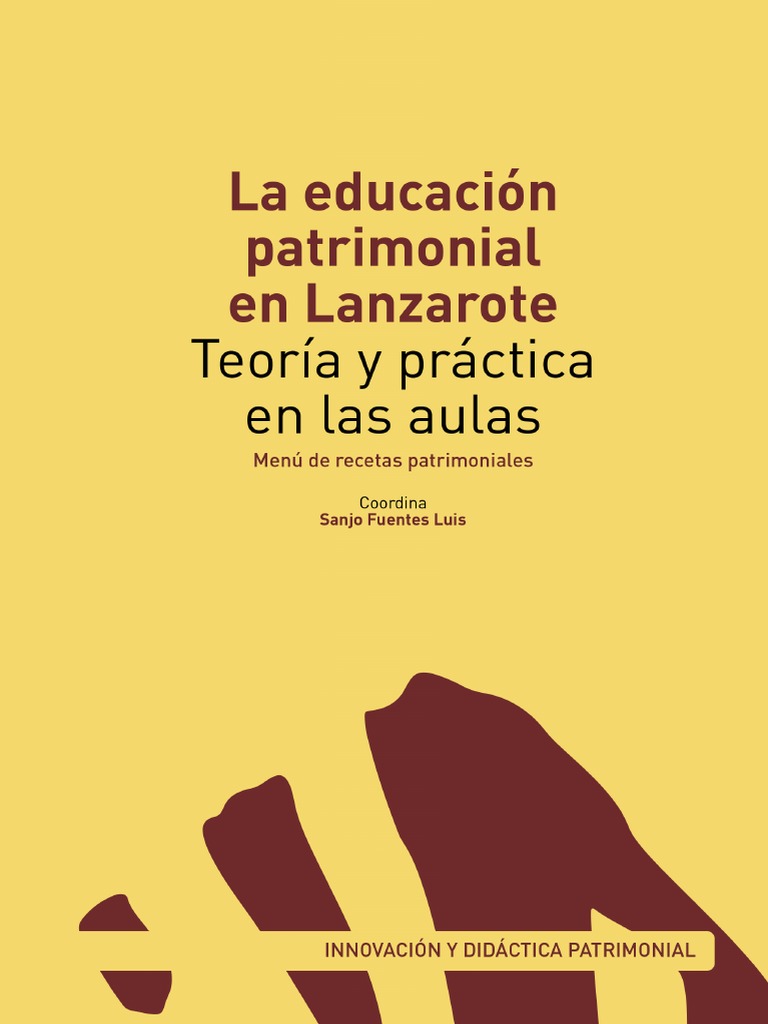 La Educacion Patrimonial en Lanzarote. Teoria y Practica en Las Aulas | PDF | Aprendizaje | México