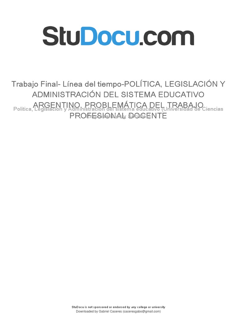 Trabajo Final Linea Del Tiempo Politica Legislacion y Administracion Del Sistema Educativo ...