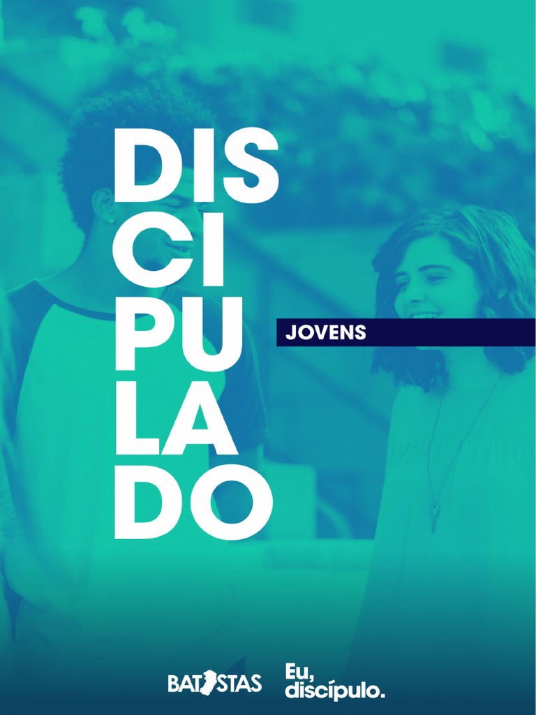 Discipulado Jovem | PDF | Graça no cristianismo | Jesus