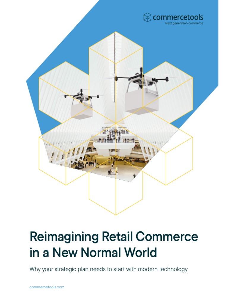 Reimagining Retail Commerce in A New Normal World 2023 | PDF | Retail ...