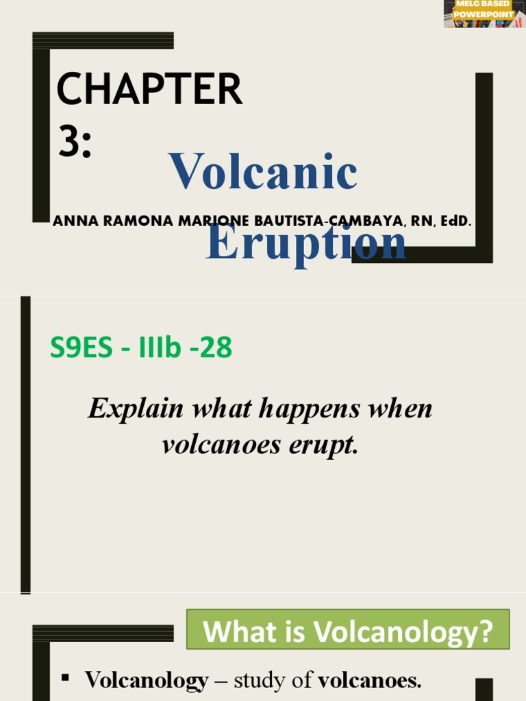 G9 Science Q3 - Week 2 - How Volcanoes-Erupt | PDF | Volcano | Types Of Volcanic Eruptions