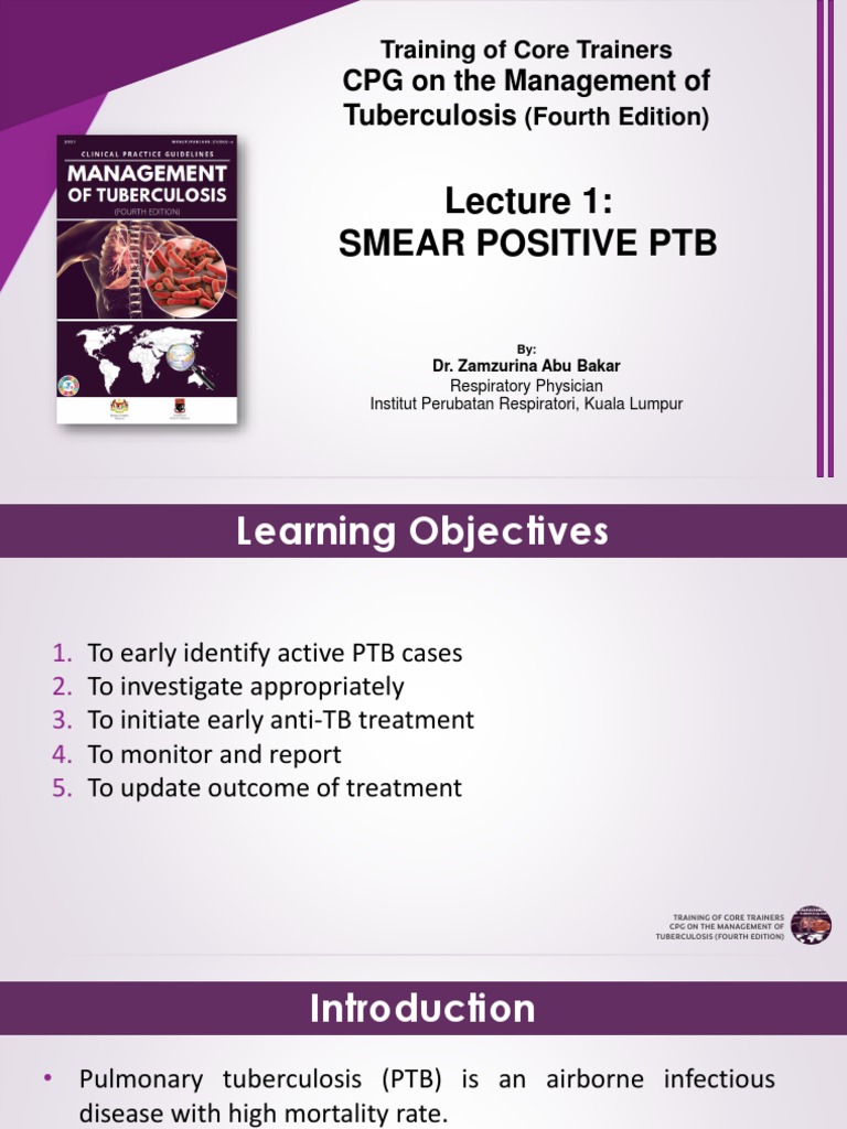 Lecture 1 - Smear Positive PTB | PDF | Tuberculosis | Mycobacterium