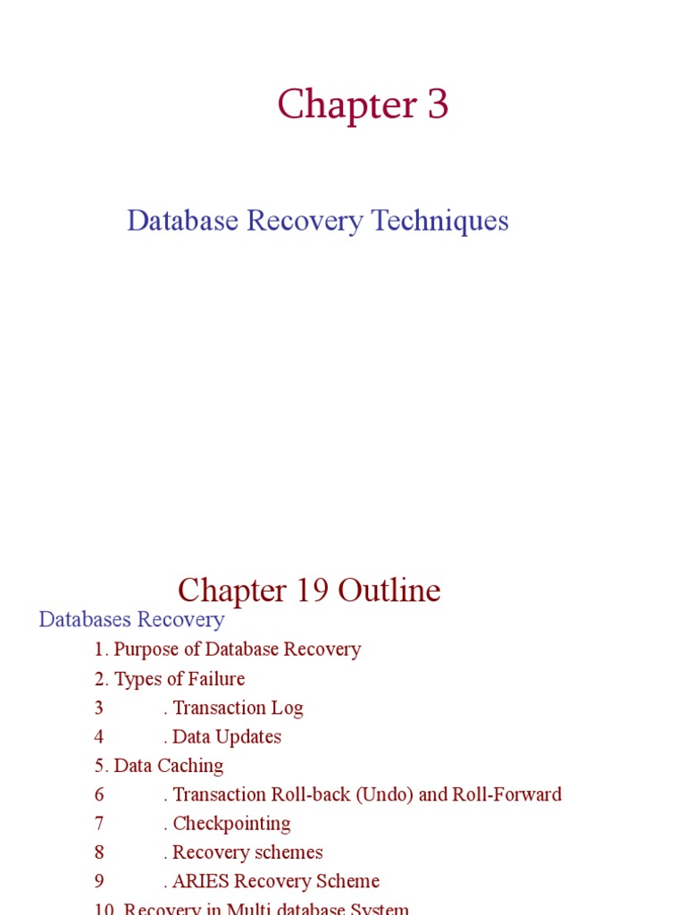 Chapter 3 Database Recovery Technique | PDF | Computing | Data Management Chapter 3 Database Recovery Technique | PDF | Computing | Data Management