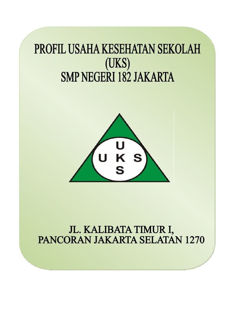 Program UKS untuk Hidup Sehat di SMP 182 | PDF