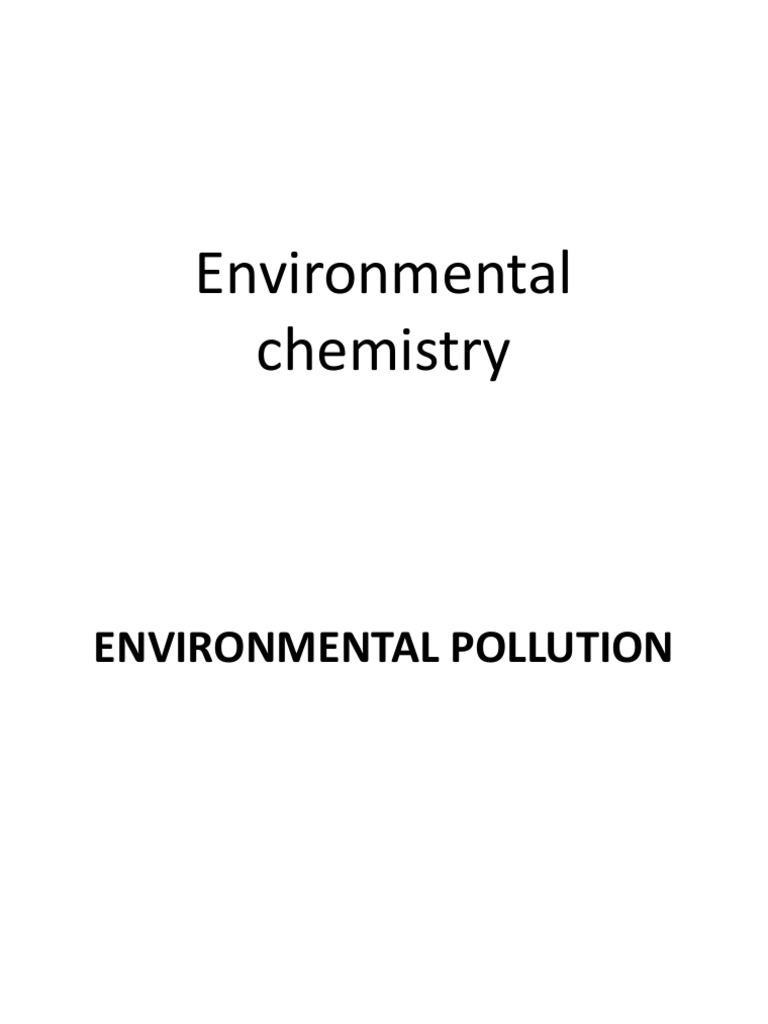Environmental Chemistry | PDF | Particulates | Air Pollution