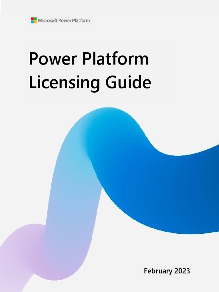 Power Platform Licensing Guide February 2023 | PDF | Application ... Power Platform Licensing Guide February 2023 | PDF | Application ...