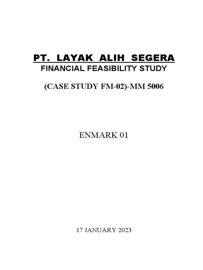 2.1 - Case Study PT Layara - Capital Budgeting | PDF | Internal Rate Of ...