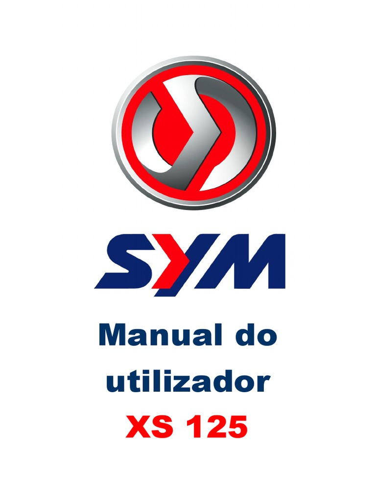 Manual de Uso e Manutenção SYM 125 | PDF | Motores | Motocicleta