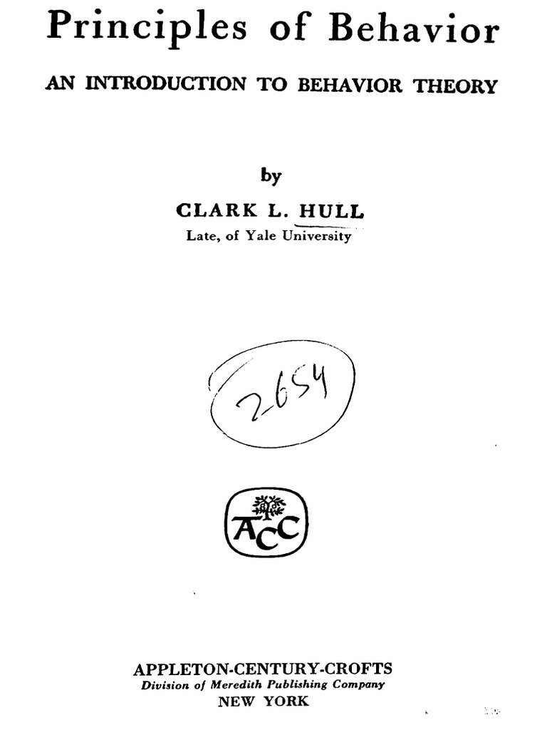 Principles of Behavior An Introduction To Behavior Theory (Clark L ...