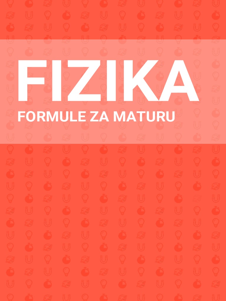 Fizika - Formule Za Maturu | PDF