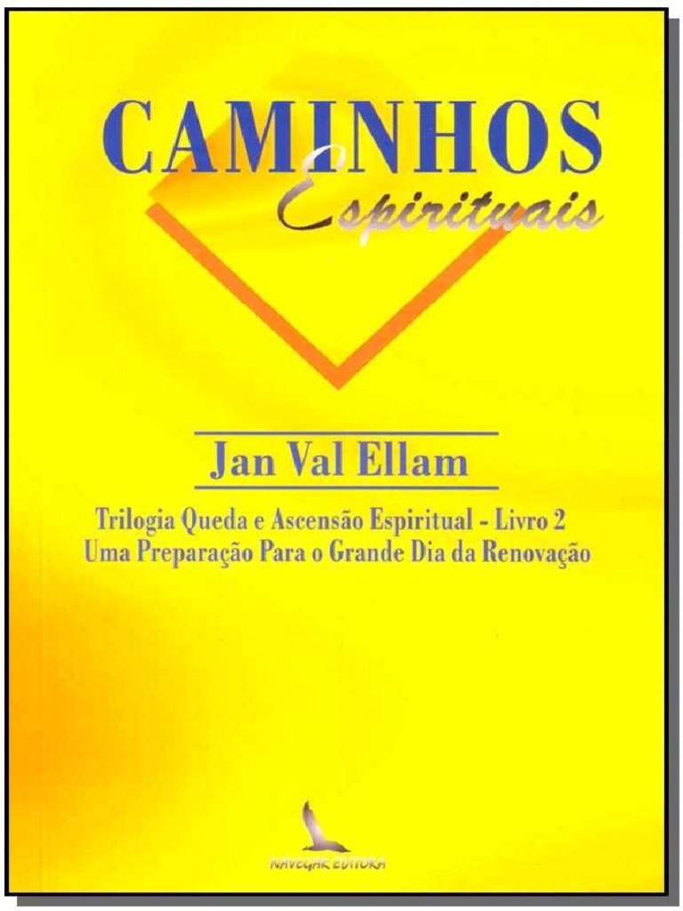 Caminhos Espirituais - Jan Val Ellan | PDF | Espiritismo | Amor